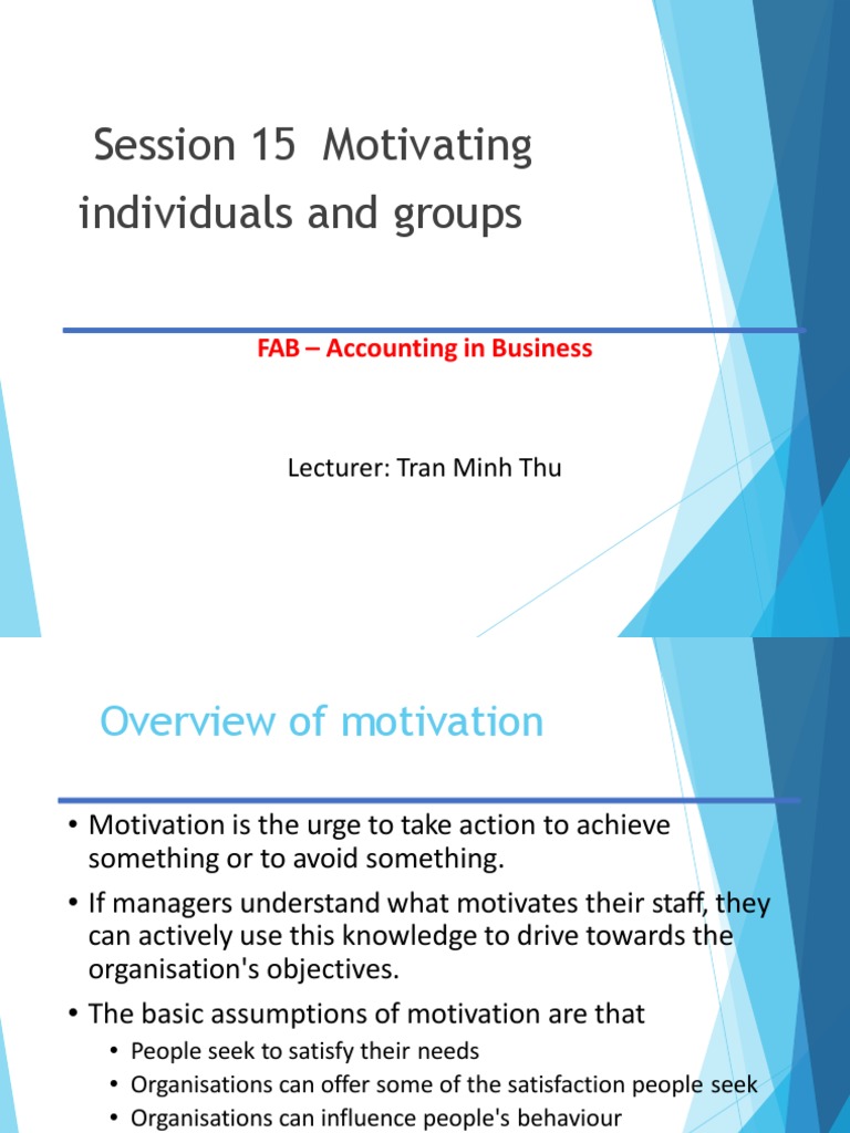 ACCA - FAB - Session 15 - Motivating Individuals and Groups | PDF | Piece Work | Motivation