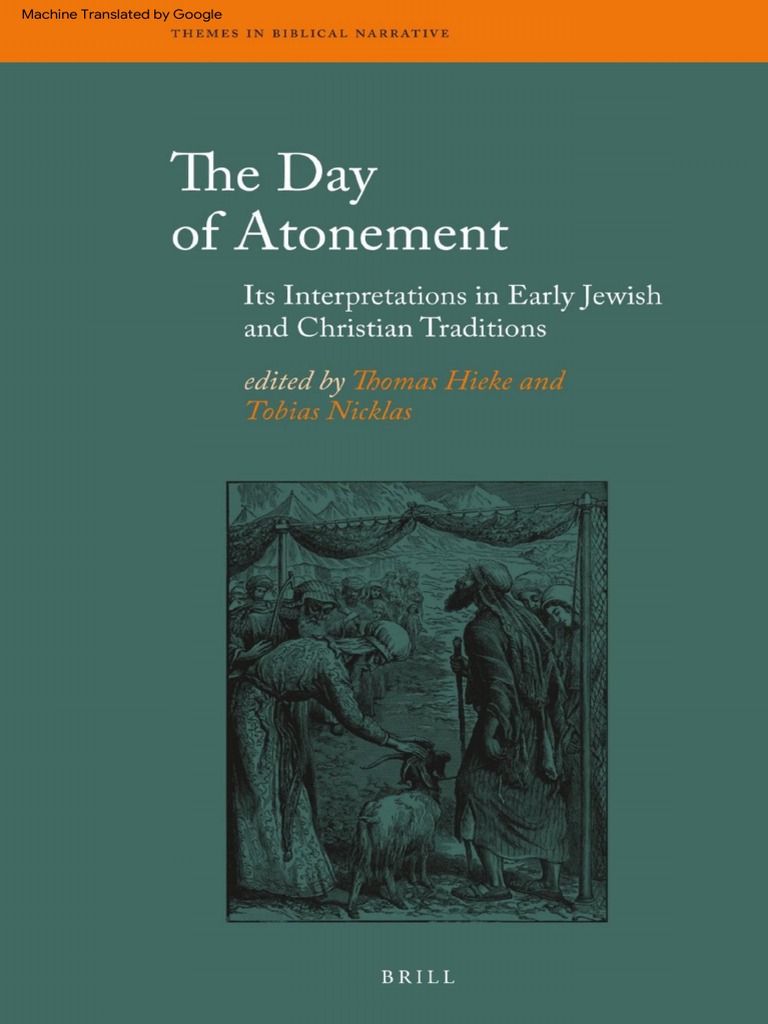 TRAD The Day of Atonement Its Interpretations in Early Jewish and ...