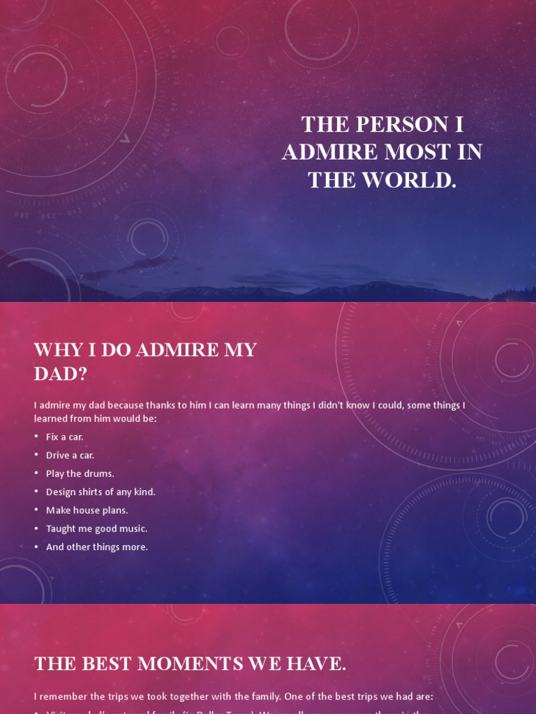 Why I Admire My Dad: Life Lessons | PDF | Self-Improvement