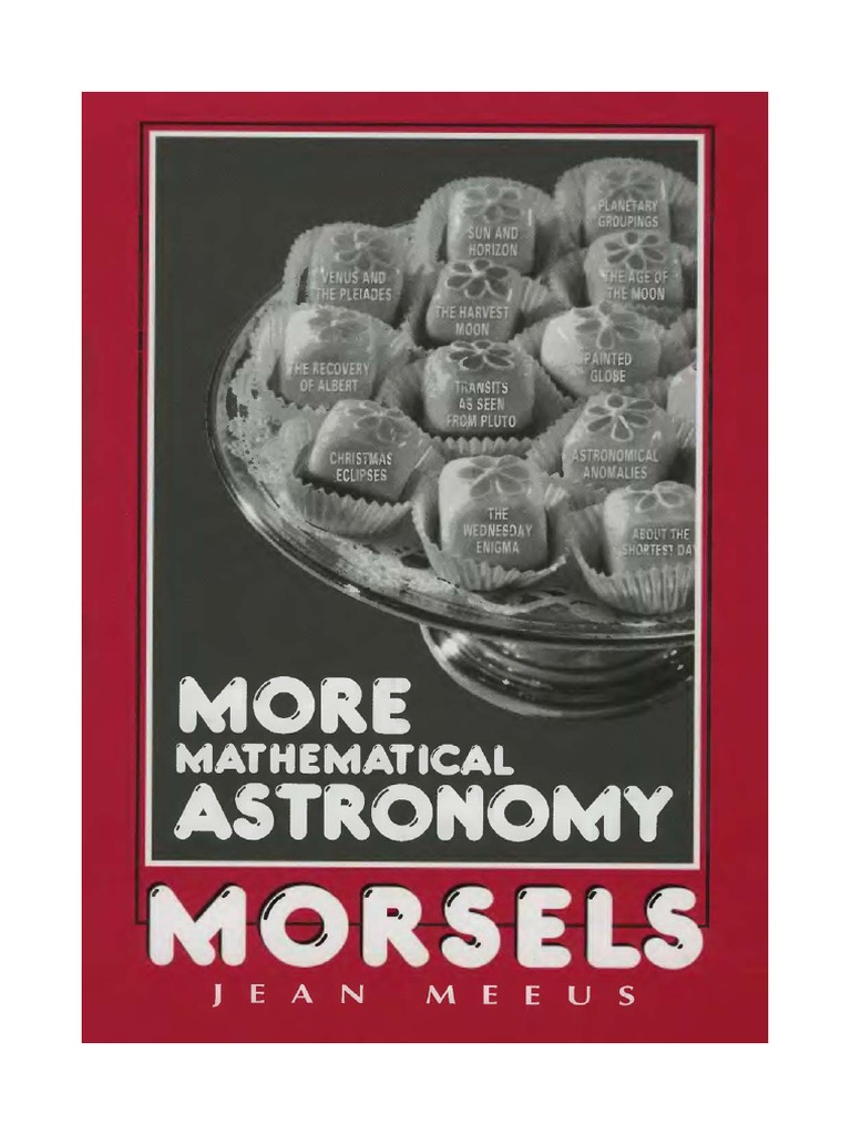 More Mathematical Astronomy Morsels (Jean Meeus) | PDF