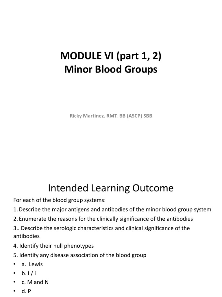 10 MODULE VI (Part 1,2,3) Minor Blood Group Systems | Download Free PDF ...