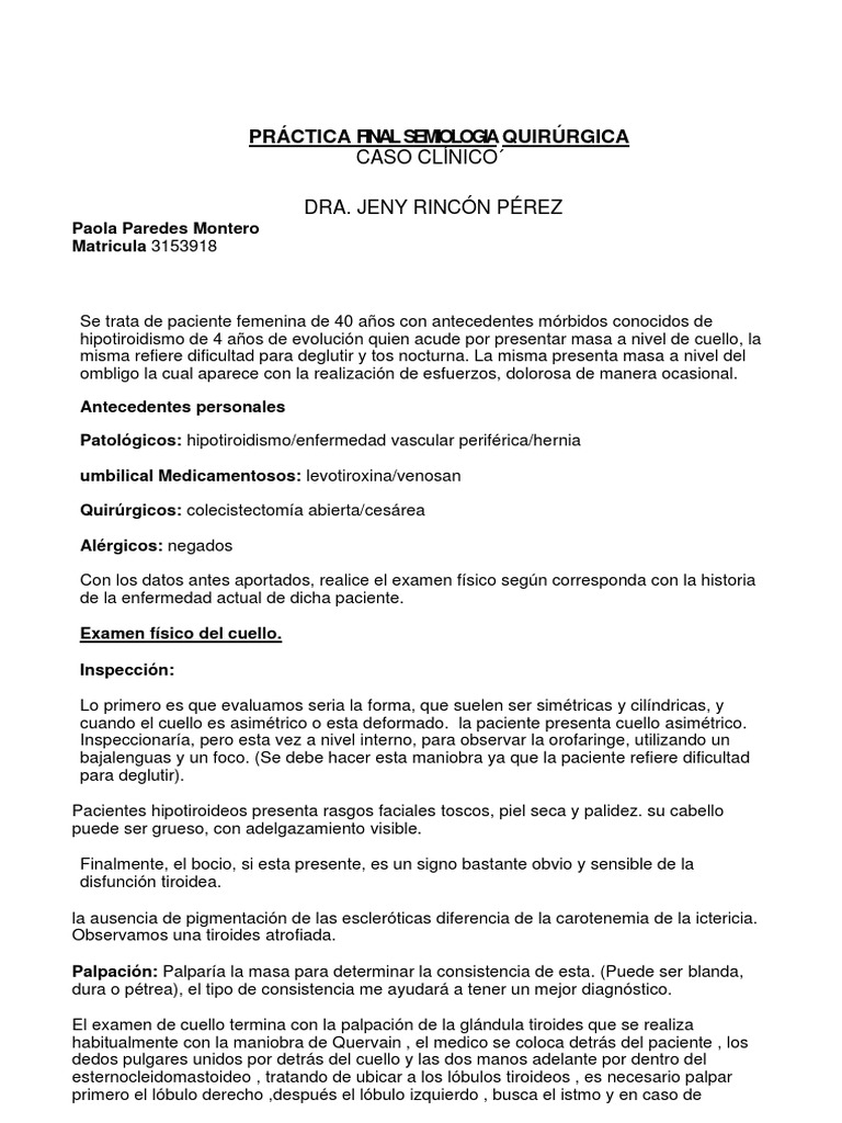 Caso Clinico Final Semiologia Quirurgica | PDF | Tiroides | Hipotiroidismo Caso Clinico Final Semiologia Quirurgica | PDF | Tiroides | Hipotiroidismo