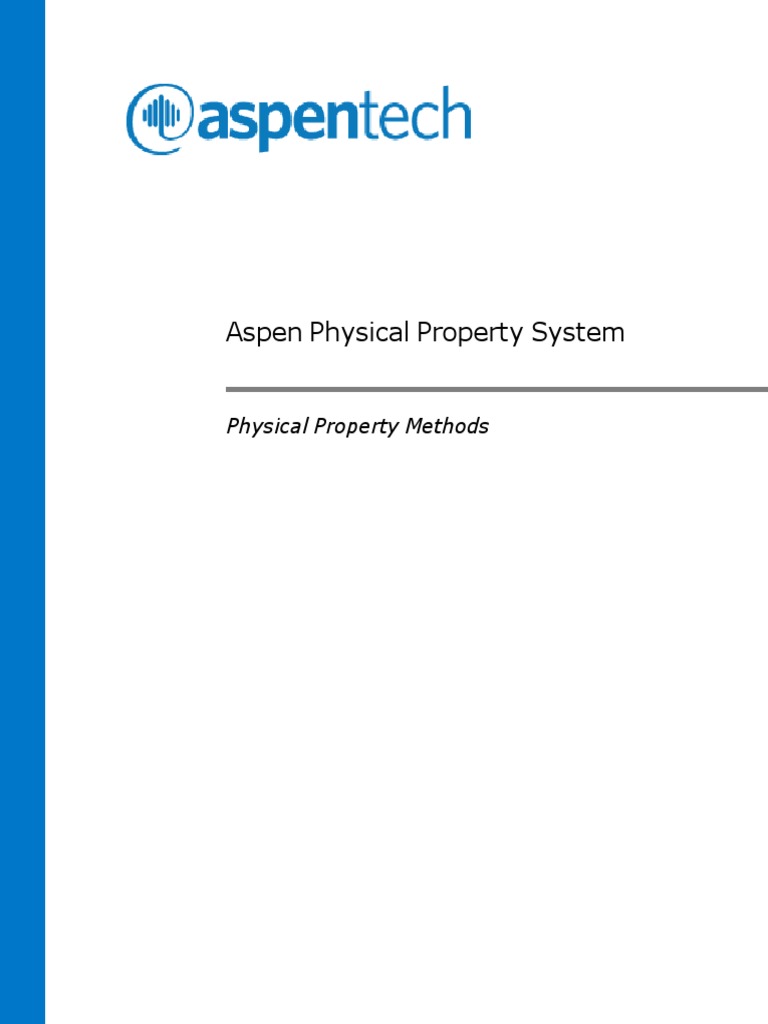 Aspen Physical Property System Physical Property Methods - 2020 | PDF ...