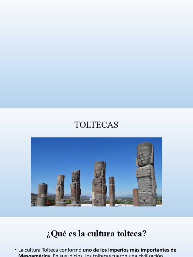 Cultura Tolteca: Historia y Características | PDF | Mesoamérica ...