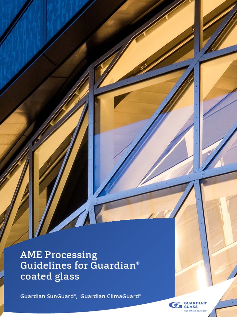 Sunguard Climaguard AME Processing Guidelines 0922 | PDF | Glasses | Corrosion