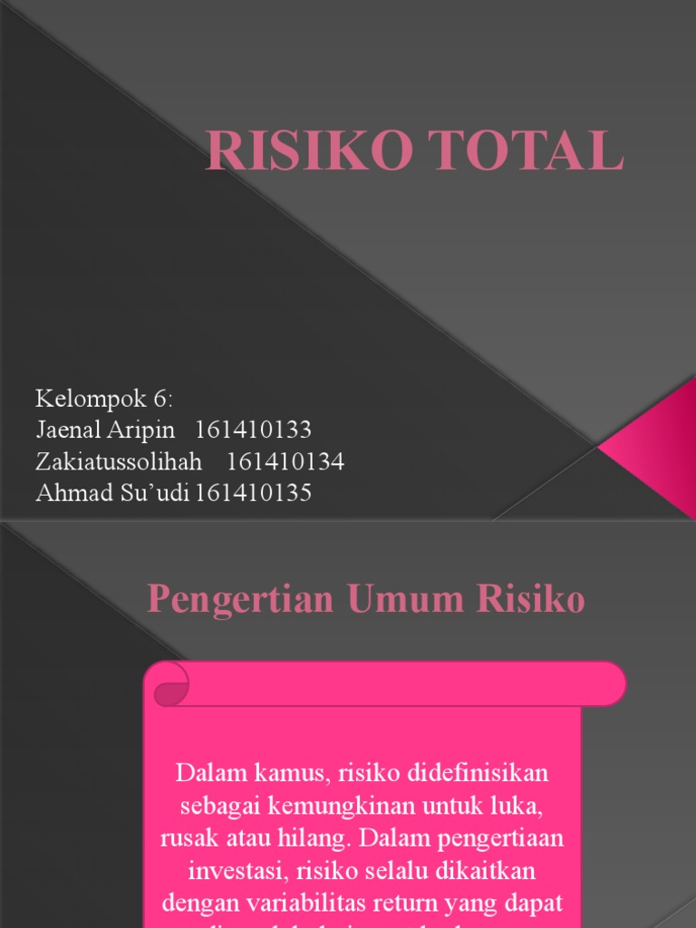 Kel 6 RISIKO TOTAL | PDF | Pengelolaan Keuangan & Uang