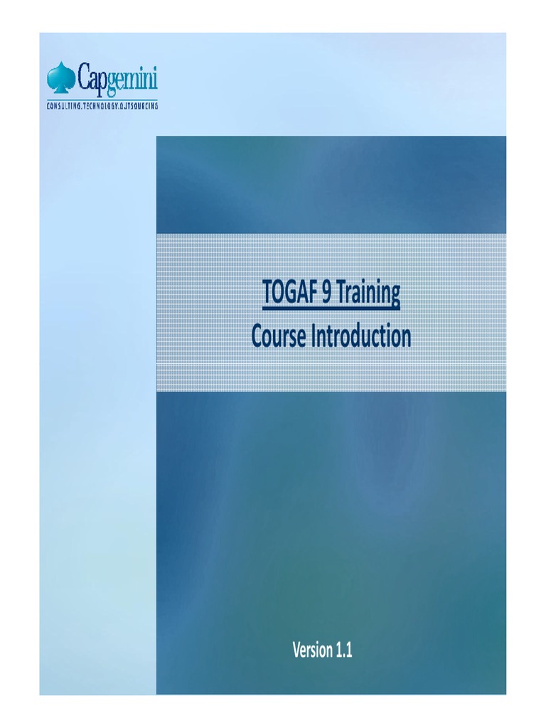 Microsoft PowerPoint - 01 - TOGAF 9 Course Introduction v1.1 | Download ... Microsoft PowerPoint - 01 - TOGAF 9 Course Introduction v1.1 | Download ...
