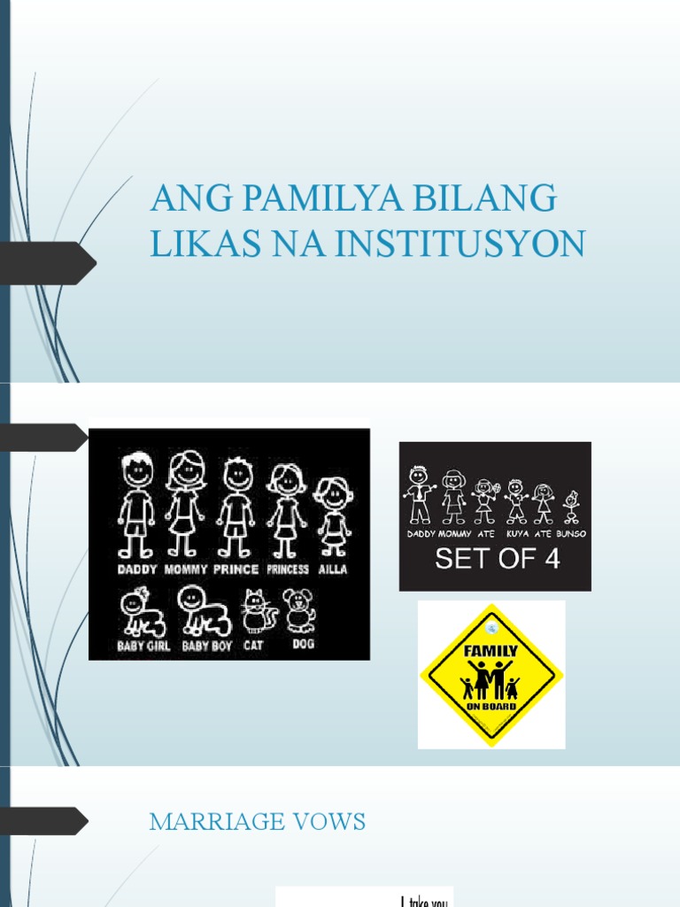 Ang Pamilya Bilang Likas Na Institusyon | PDF