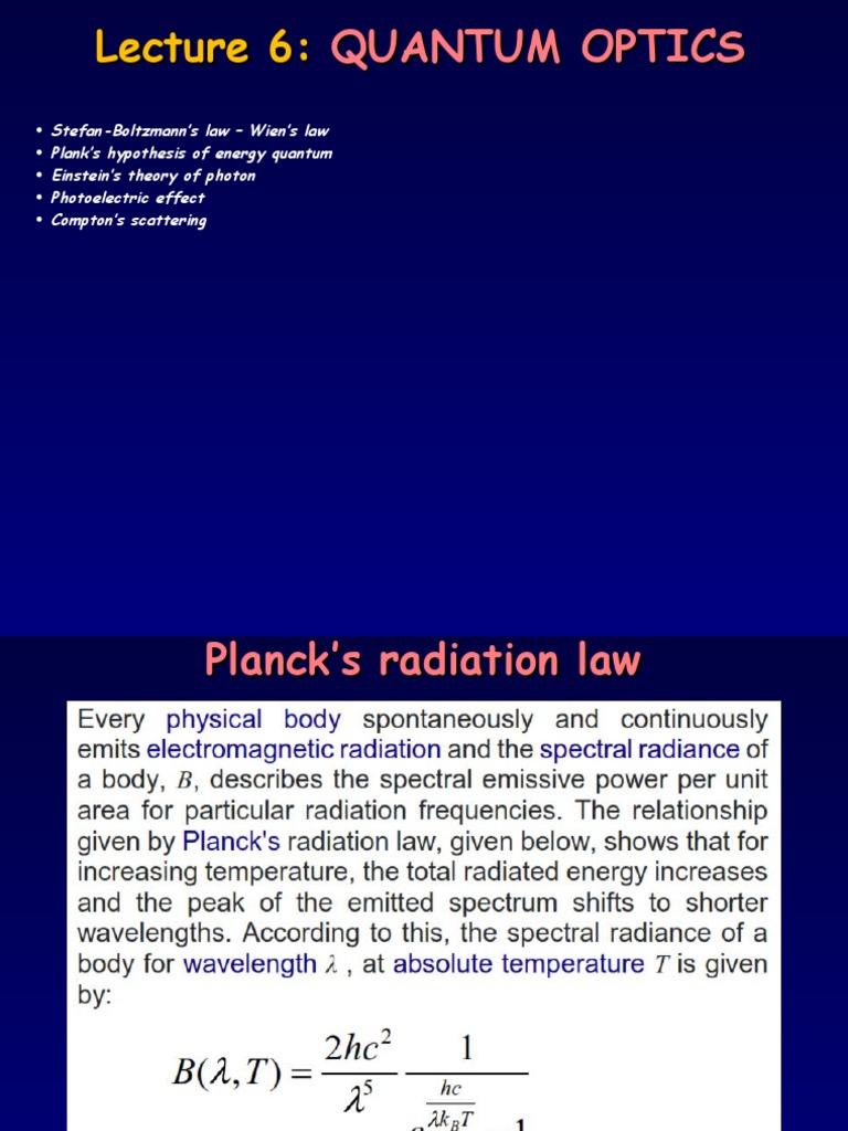 Lecture 06 - Quantum Optics | PDF | Electromagnetic Radiation | Photoelectric Effect