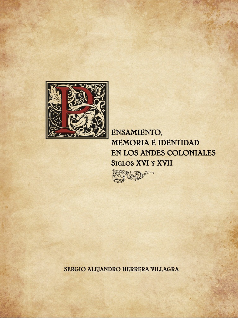 Alejandro Herrrera Villagra Pensamiento Memoria e Identidad en Los ...