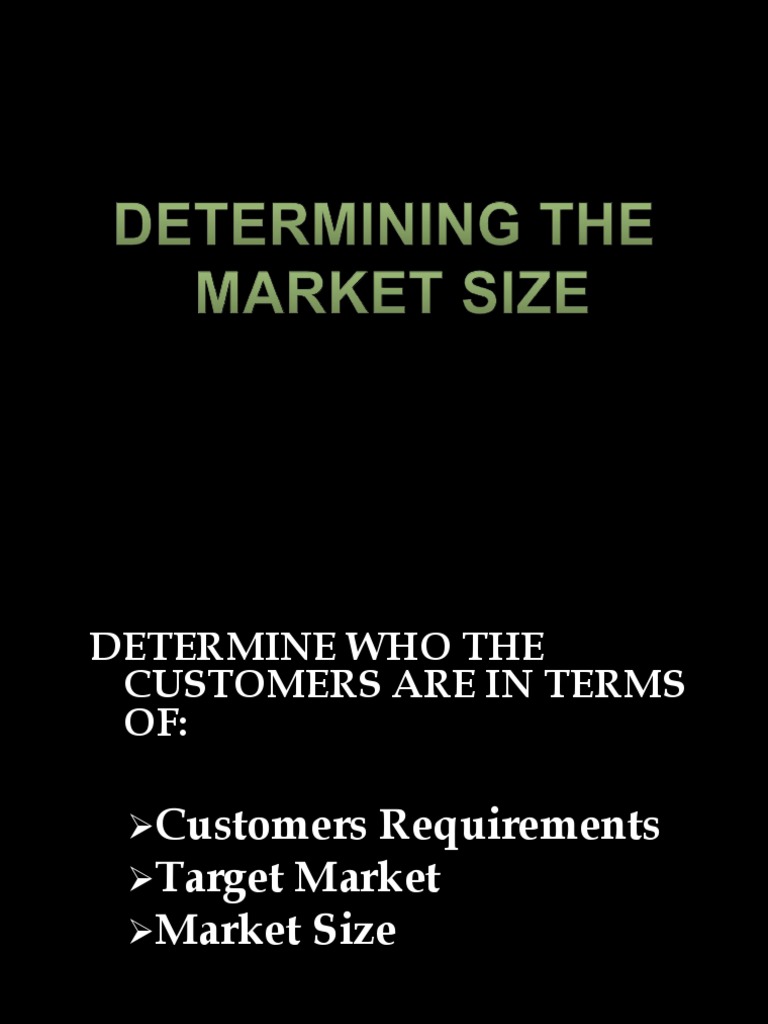 Determining The Market Size | PDF | Business Economics | Mass Media