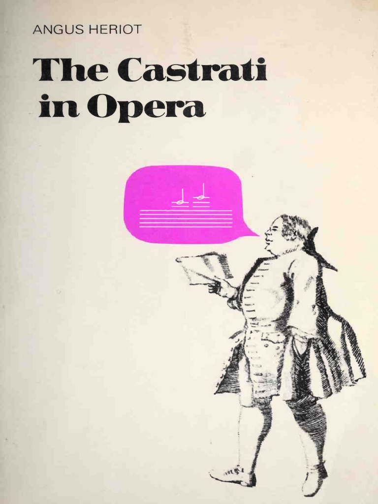 The Castrati in Opera Heriot Angus 1927 | Download Free PDF | Opera ...