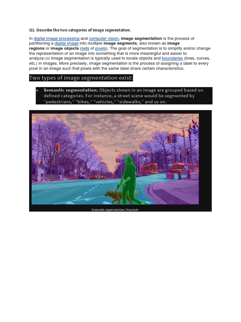 Two Types of Image Segmentation Exist:: Semantic Segmentation. Objects Shown in An Image Are ...