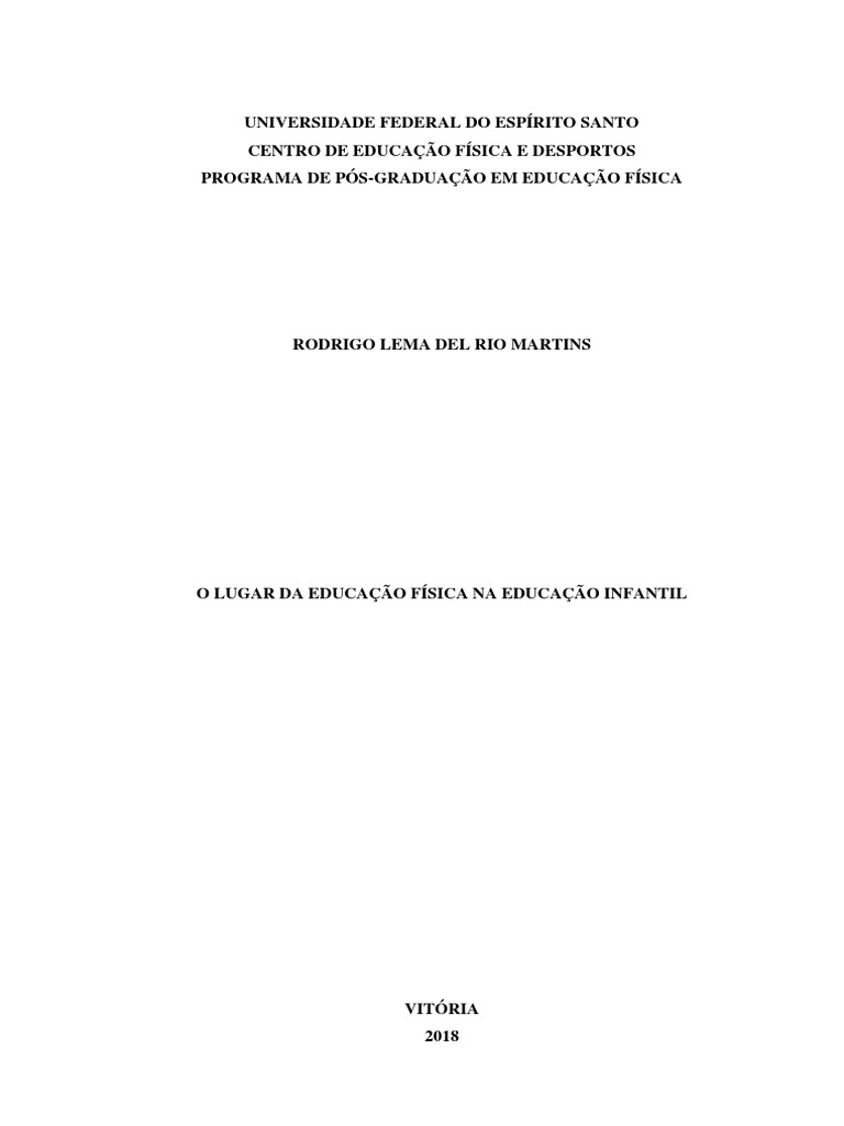 Tese Dout. Rodrigo Lema - O Lugar Da EF Na EI | PDF | Pré-escola