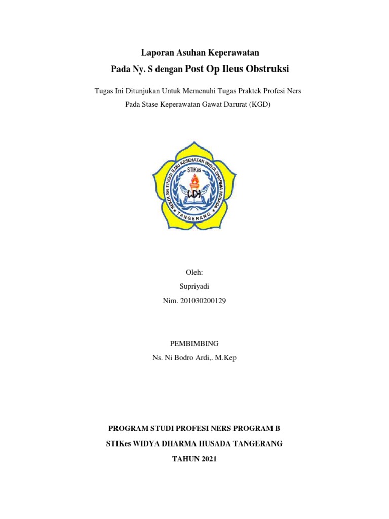 Post Op Ileus Obstruksi: Laporan Asuhan Keperawatan Pada Ny. S Dengan ...