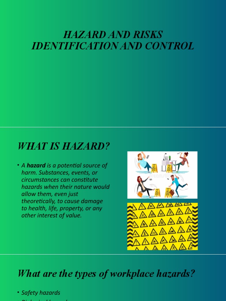 HAZARD AND RISKS IDENTIFICATION AND CONTROL | PDF