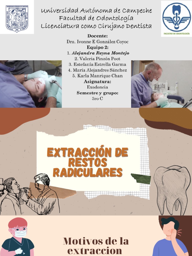 Extracción de Los Restos Radiculares - Equipo 2 | PDF | Ramas de ...