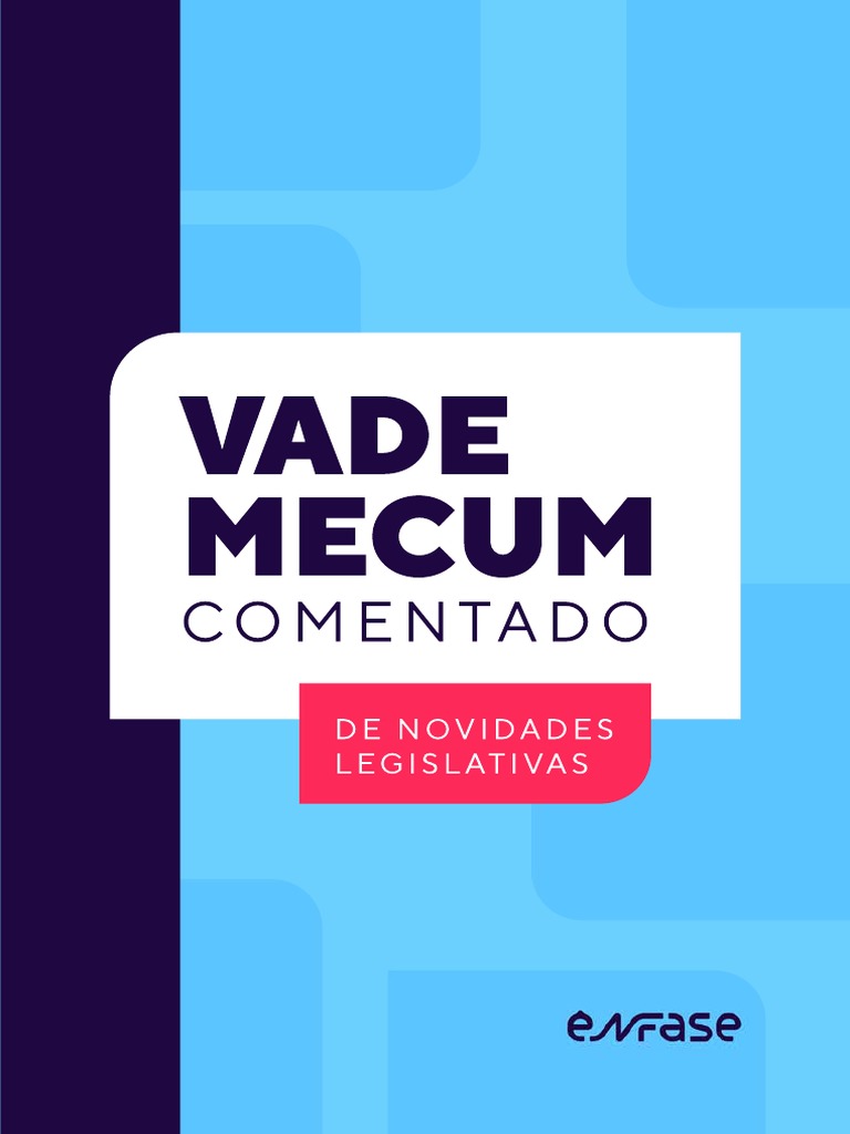 1644877718ebook Vade Mecum Comentado de Novidades Legislativas Enfase | PDF