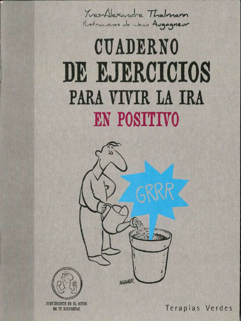 Cuaderno de Ejercicios para Vivir La Ira en Positivo Compressed | PDF