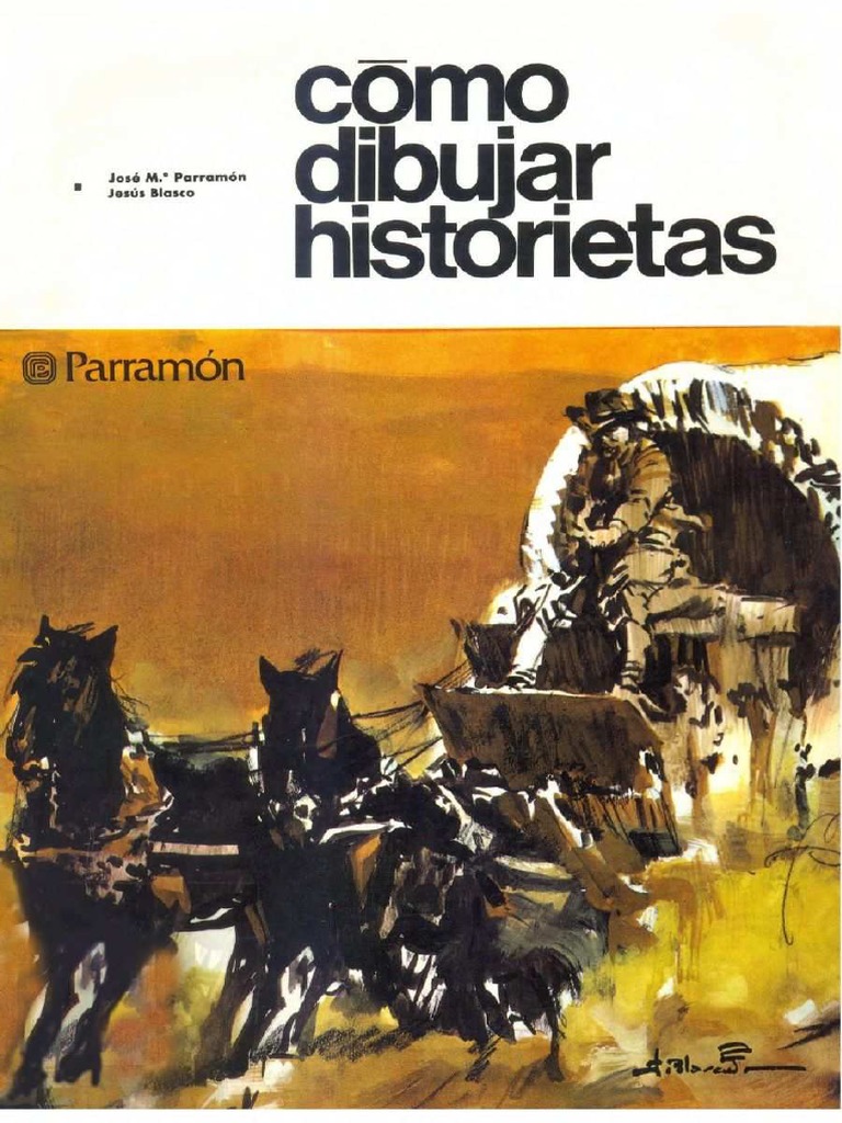José M Parramón - Cómo Dibujar Historietas | PDF