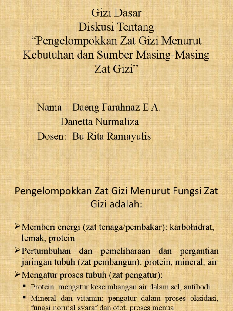 Praktek 2 Pengelompokkan Zat Gizi Menurut Fungsinya, Kebutuhan Dan Sumber Masing-Masing | PDF