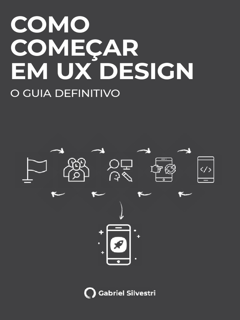 Como Começar em UX Design | PDF | Usabilidade | Design Thinking