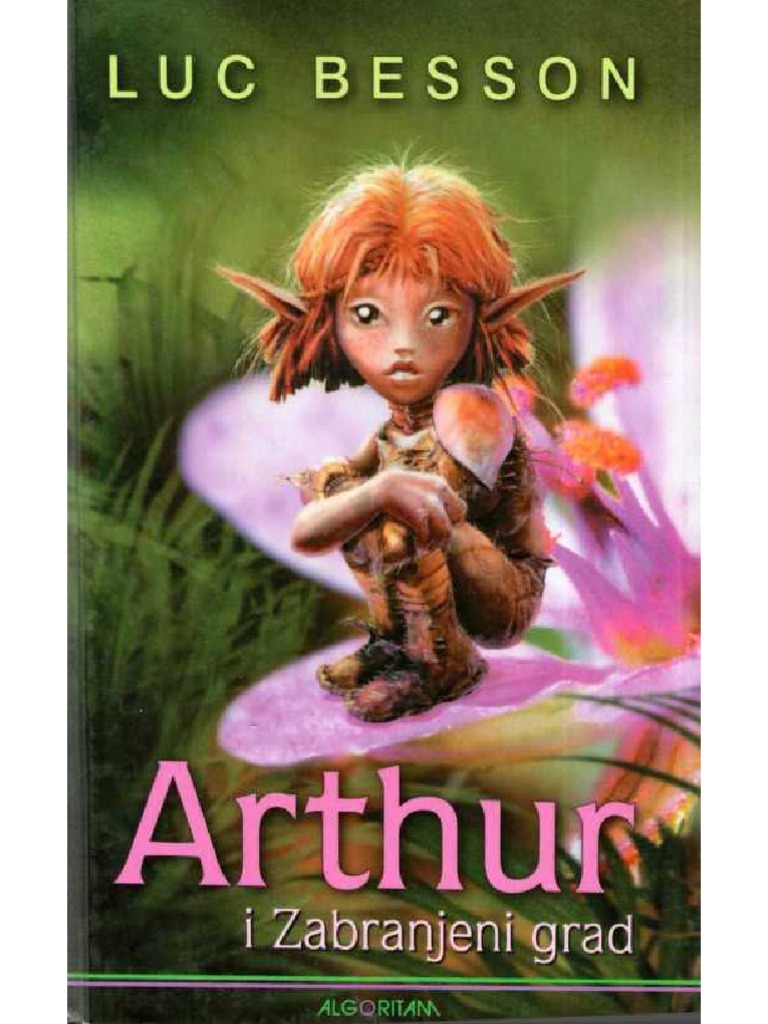 Luc Besson - Arthur I Zabranjeni Grad | PDF