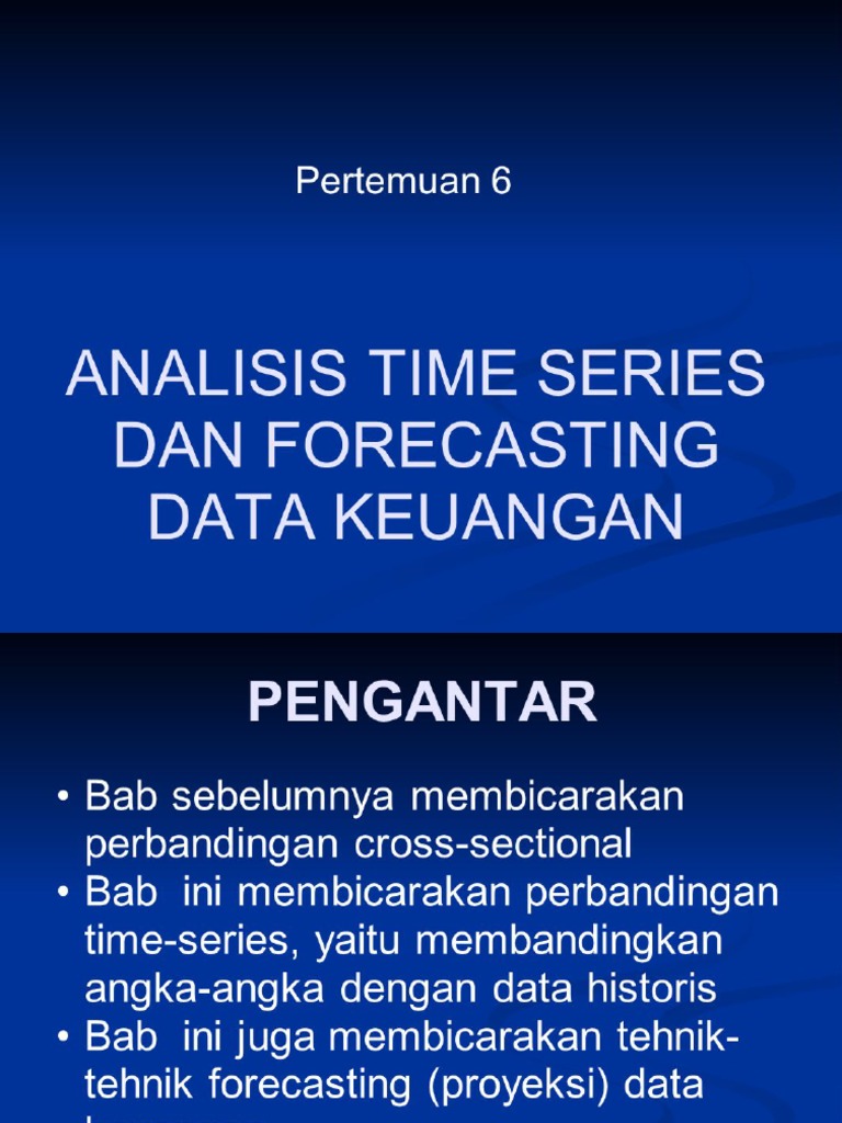 Analisis Time Series Dan Forecasting Data Keuangan Ppt Download Pdf