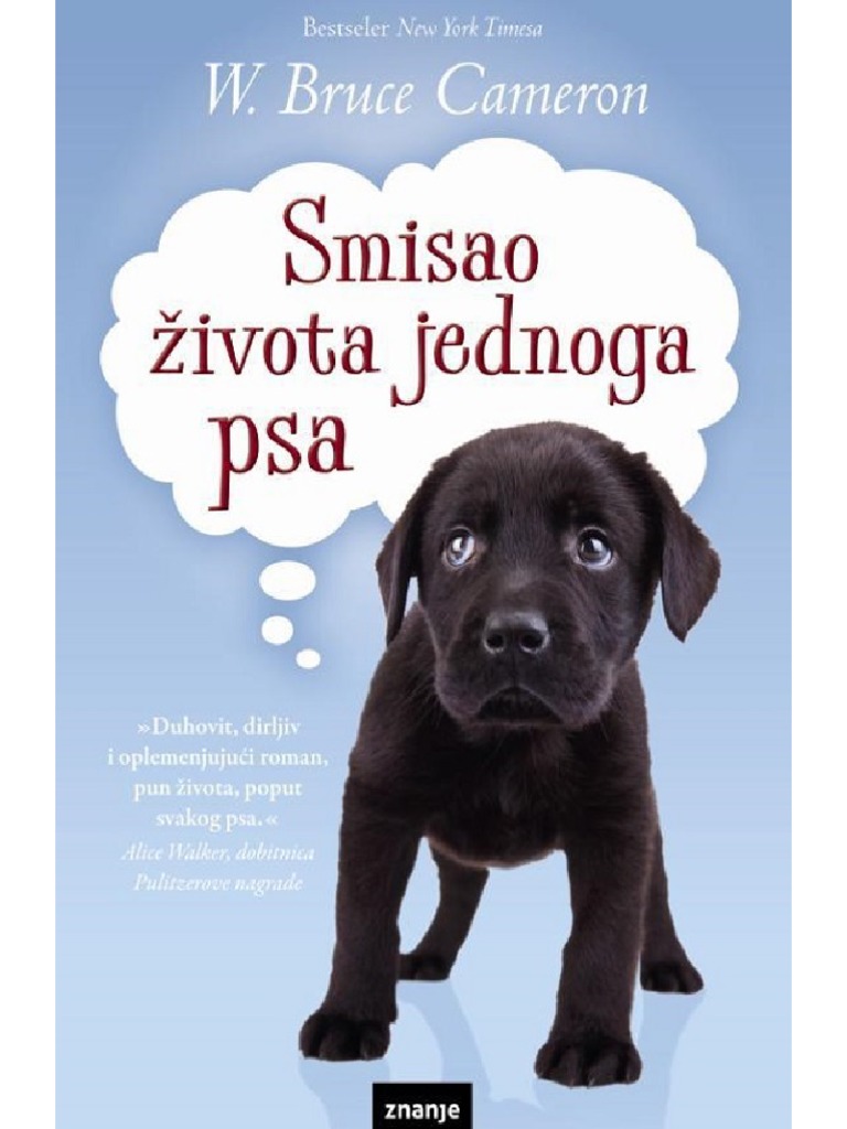 W. Bruce Cameron - Smisao Zivota Jednog Psa | PDF