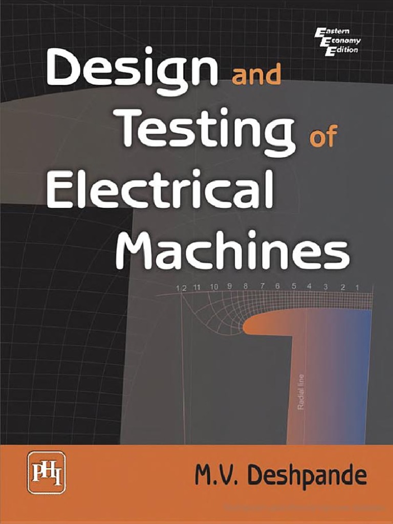 Design and Testing of Electrical Machines | PDF