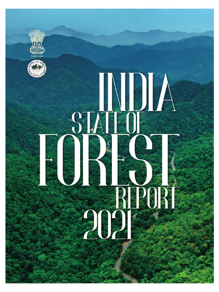 India State of Forest Report 2021 by Forest Survey of India | PDF