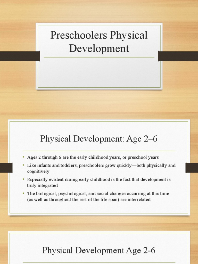 Preschoolers' Physical Development 2-6 | PDF