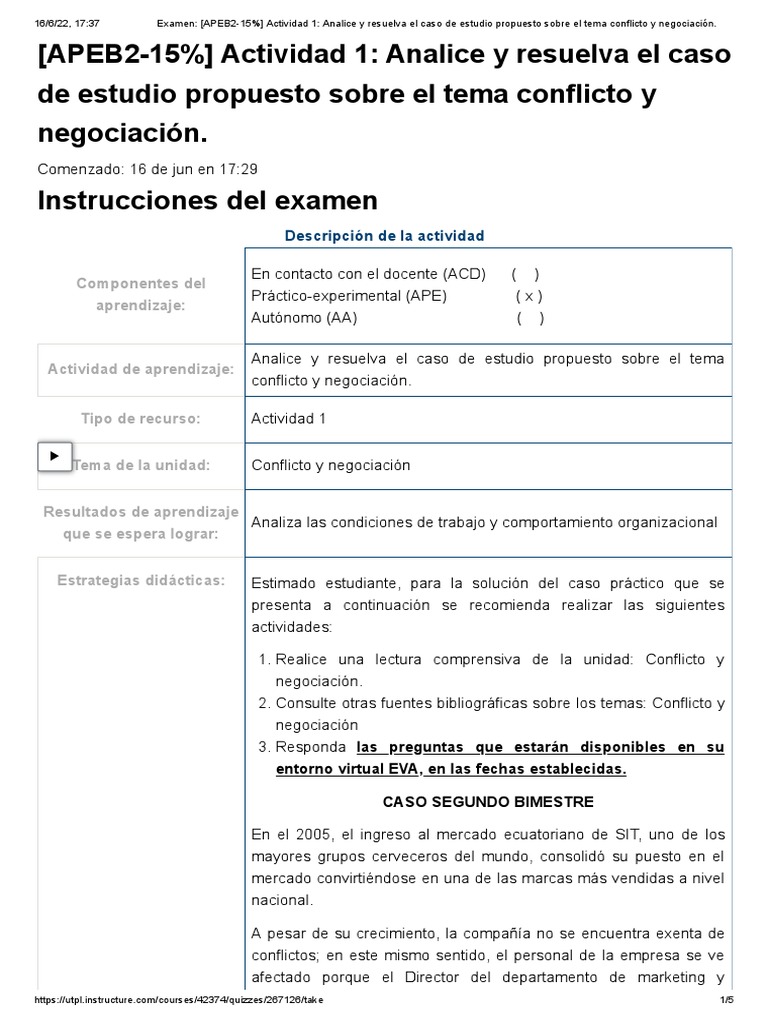 Examen - (APEB2-15%) Actividad 1 - Analice y Resuelva El Caso de Estudio Propuesto Sobre El Tema ...