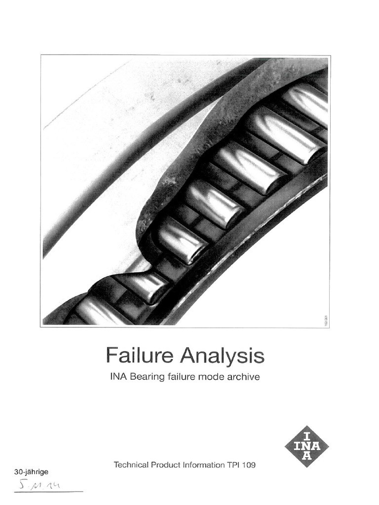 INA Failure Analysis INA Bearing Failure Mode Archive | PDF
