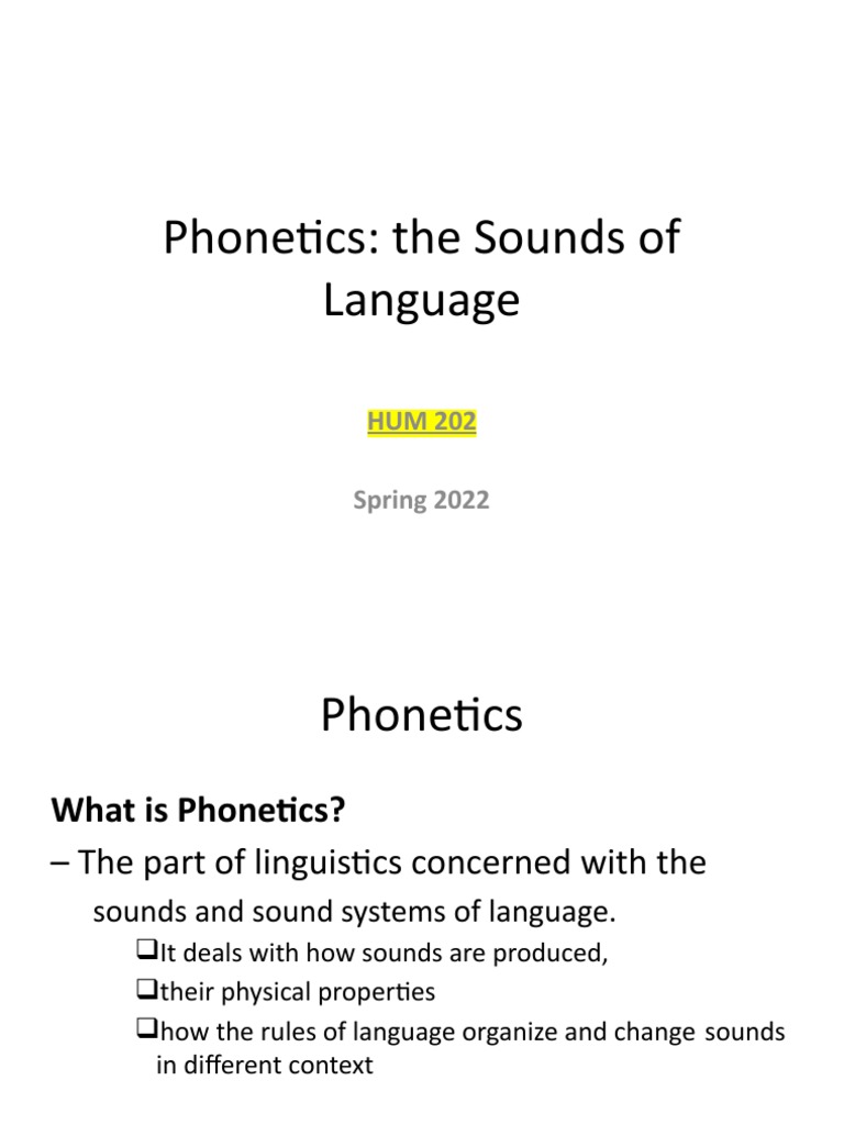 Phonetics: Language Sound Systems | PDF | Pygmalion (Play) | Orthography