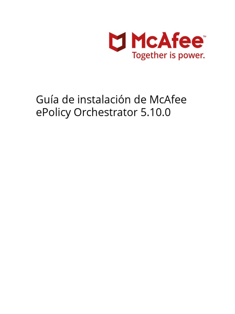 Guia de Instalacion de Mcafee Epolicy Orchestrator 5.10.0.pdf ...