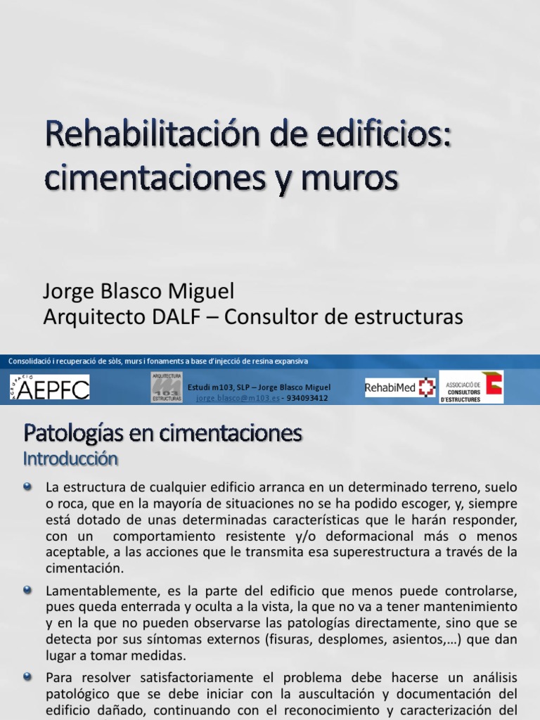 Consolidació I Recuperació de Sòls, Murs I Fonaments A Base D'injecció ...