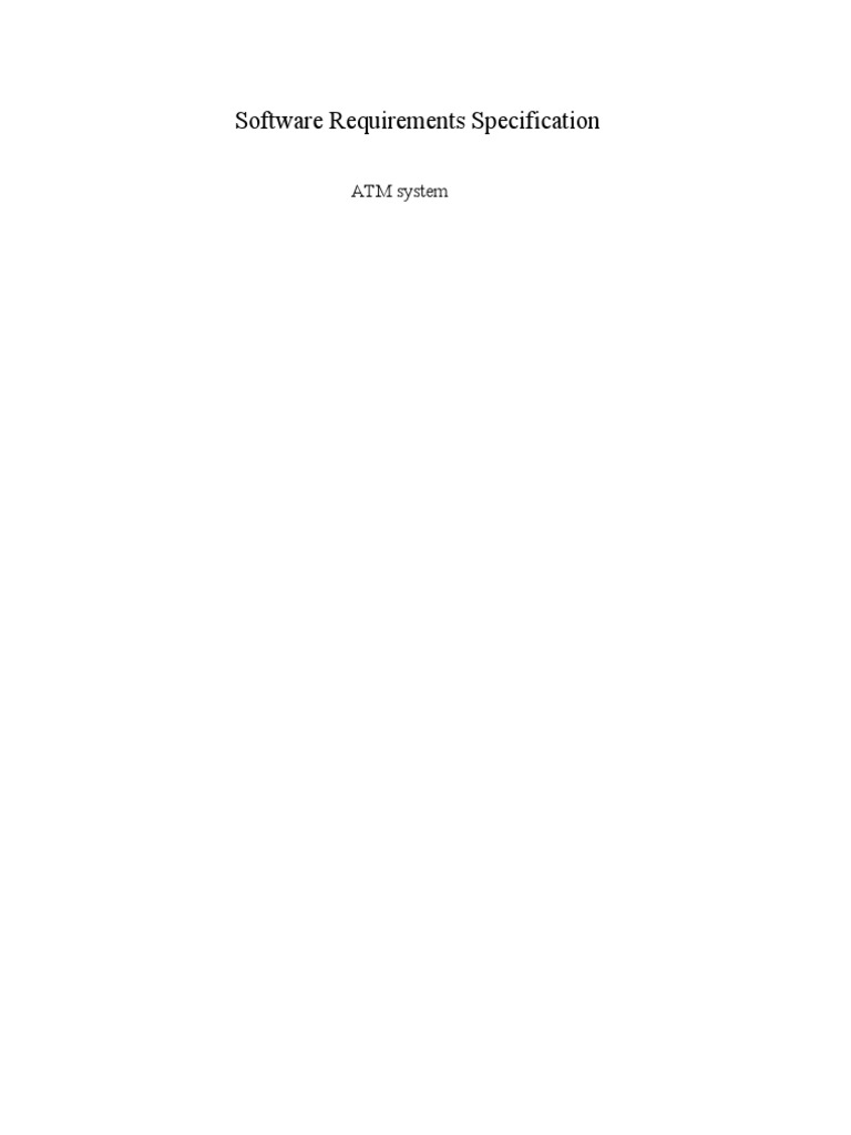 Software Requirements Specification: ATM System | PDF | Automated Teller Machine | Personal ...