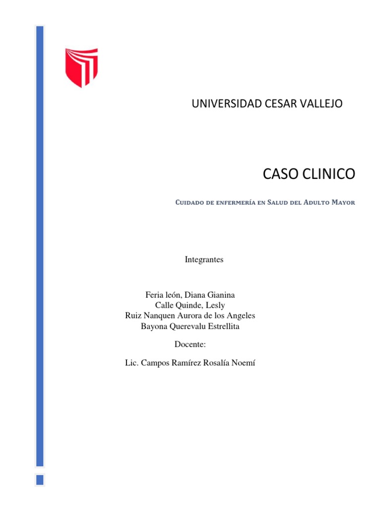 Cuidado geriátrico integral en adulto mayor con deterioro funcional | PDF | Vejez | Terapia física