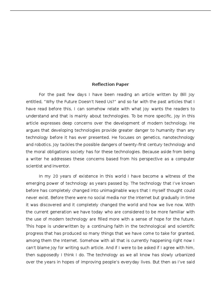 Reflection Paper On Bill Joy S Why The Future Doesn T Need Us ... Reflection Paper On Bill Joy S Why The Future Doesn T Need Us ...