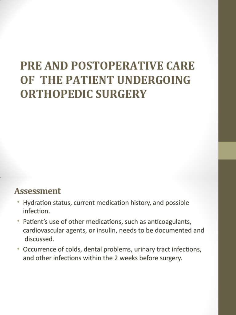 Preoperative Care of The Patient Undergoing Orthopedic Surgery | PDF ...