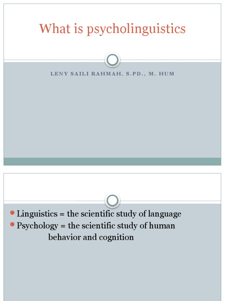 What Is Psycholinguistics | PDF | Psycholinguistics | Mind