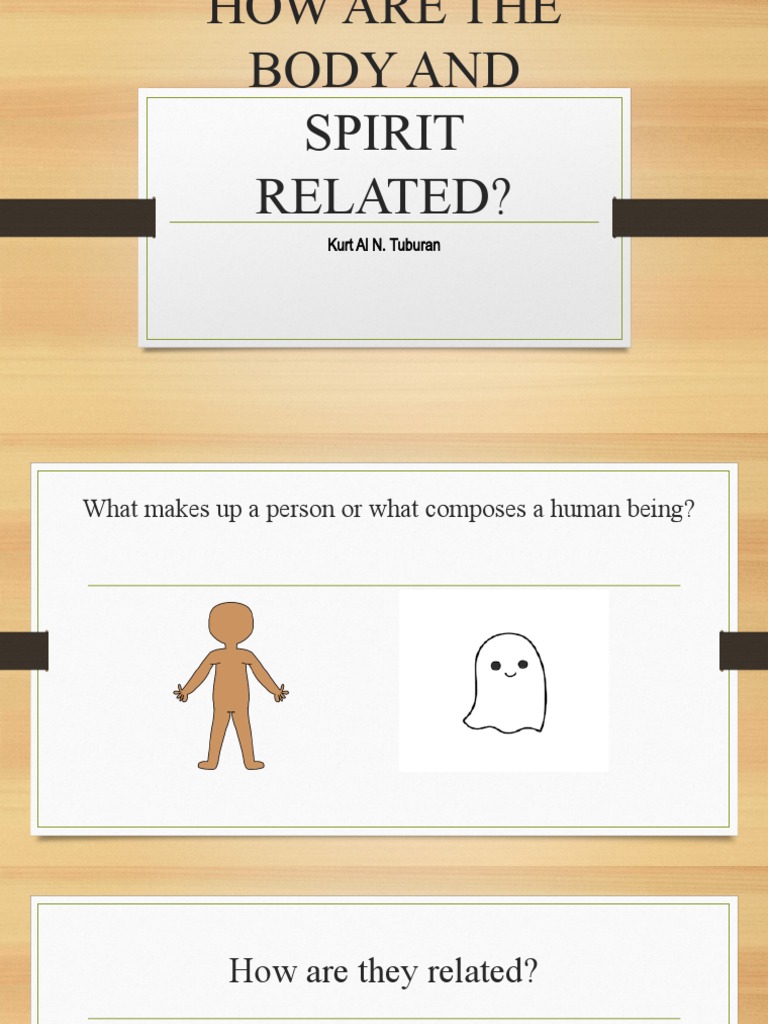 How Are The Body and Spirit Related | PDF | Embodied Cognition | Love