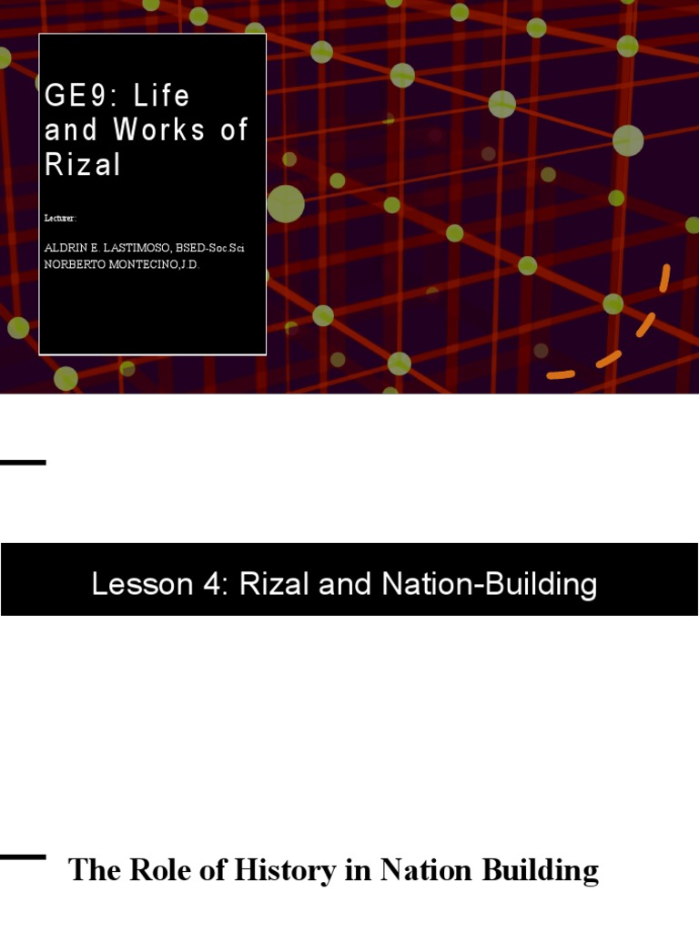 Rizal and Nation-Building: The Role of Education and National Unity in ...