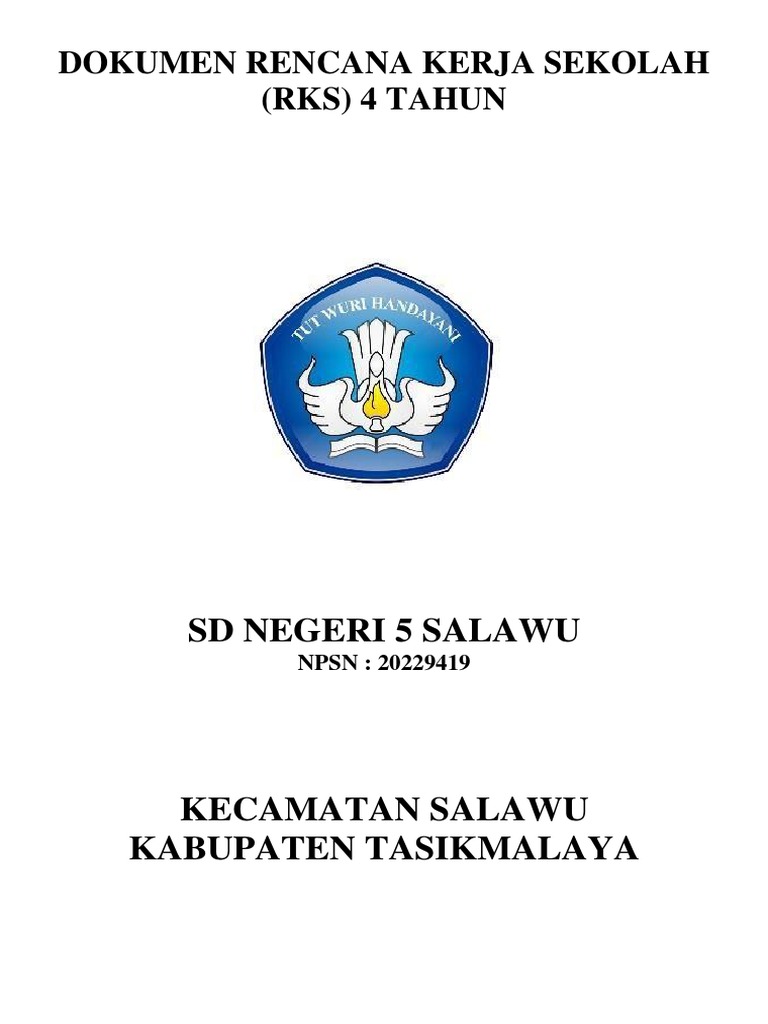 Dokumen Rencana Kerja Sekolah (RKS) 4 Tahun | PDF