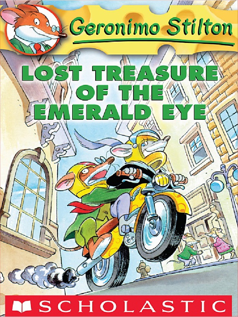 1 Geronimo Stilton 01 - Lost Treasure of The Emerald Eye | PDF