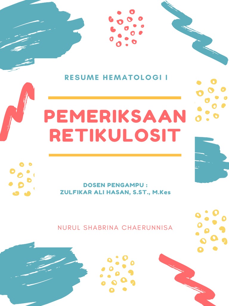 Resume Pemeriksaan Retikulosit | PDF