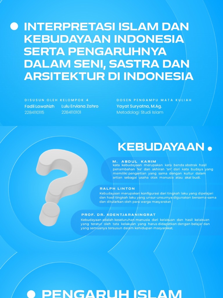 Interpretasi Kebudayaan Islam Dan Pengaruhnya Dalam Seni, Sastra Dan Arsitektur Indonesia | PDF