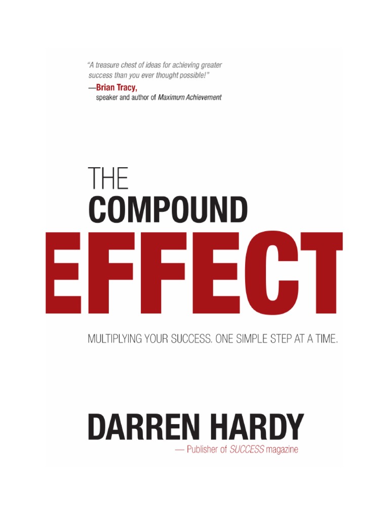 Daren Hardy - The Compound Effect - Jumpstart Your Income, Your Life ...