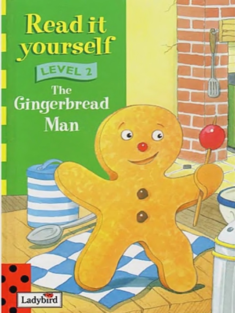 The Gingerbread Man Read It Yourself L2 | PDF